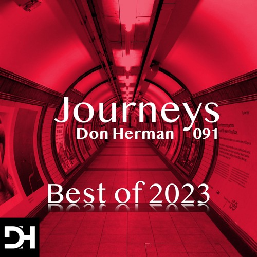 Stream Journeys 091 January 2024 (Best of 2023) by Don Herman | Listen ...