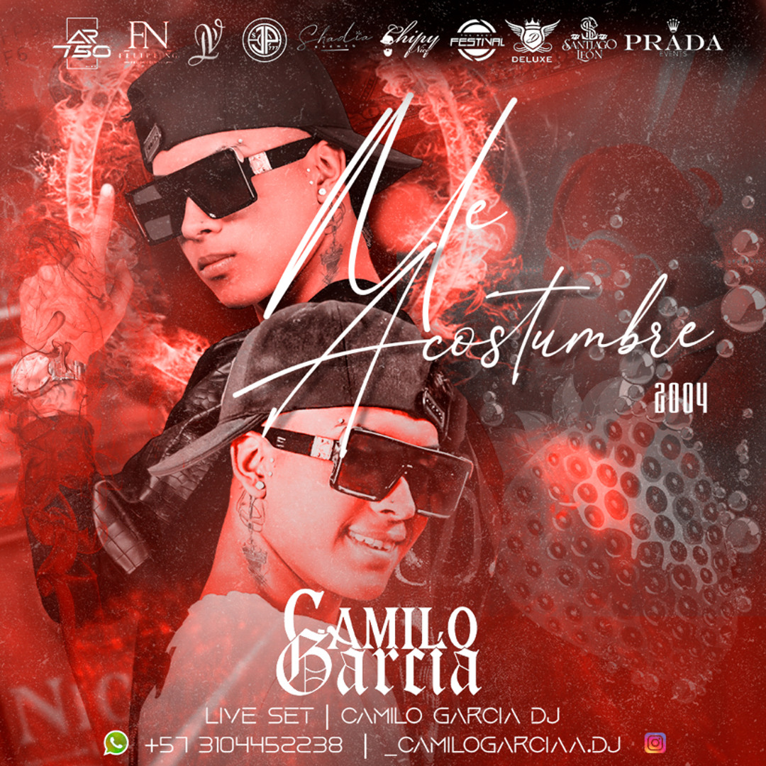 Stream ME ACOSTUMBRE | LIVE SET CAMILO GARCIA | by Camilo Garcia Dj | Listen online for free on ...