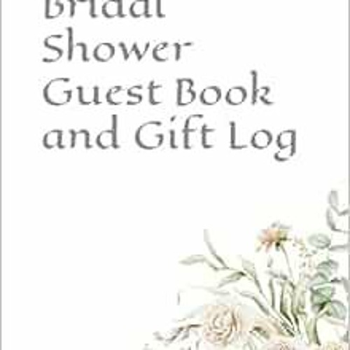 Stream Xyo6c Bridal Shower Guest Book And T Log Lined Guest