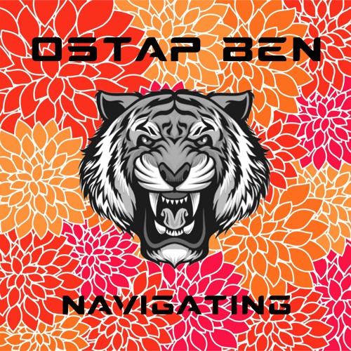 Stream Ostap Ben - Navigating by Ostap Ben | Listen online for free on SoundCloud