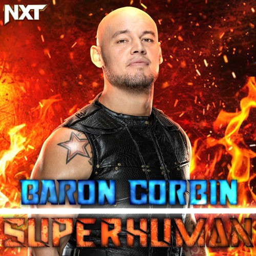 Stream Baron Corbin – Superhuman (2023) [Entrance Theme] by BJMaine4 | Listen online for free on ...