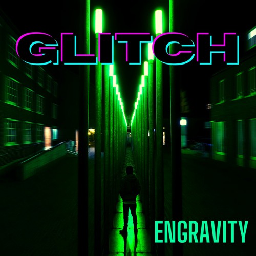 Stream Glitch by Engravity | Listen online for free on SoundCloud