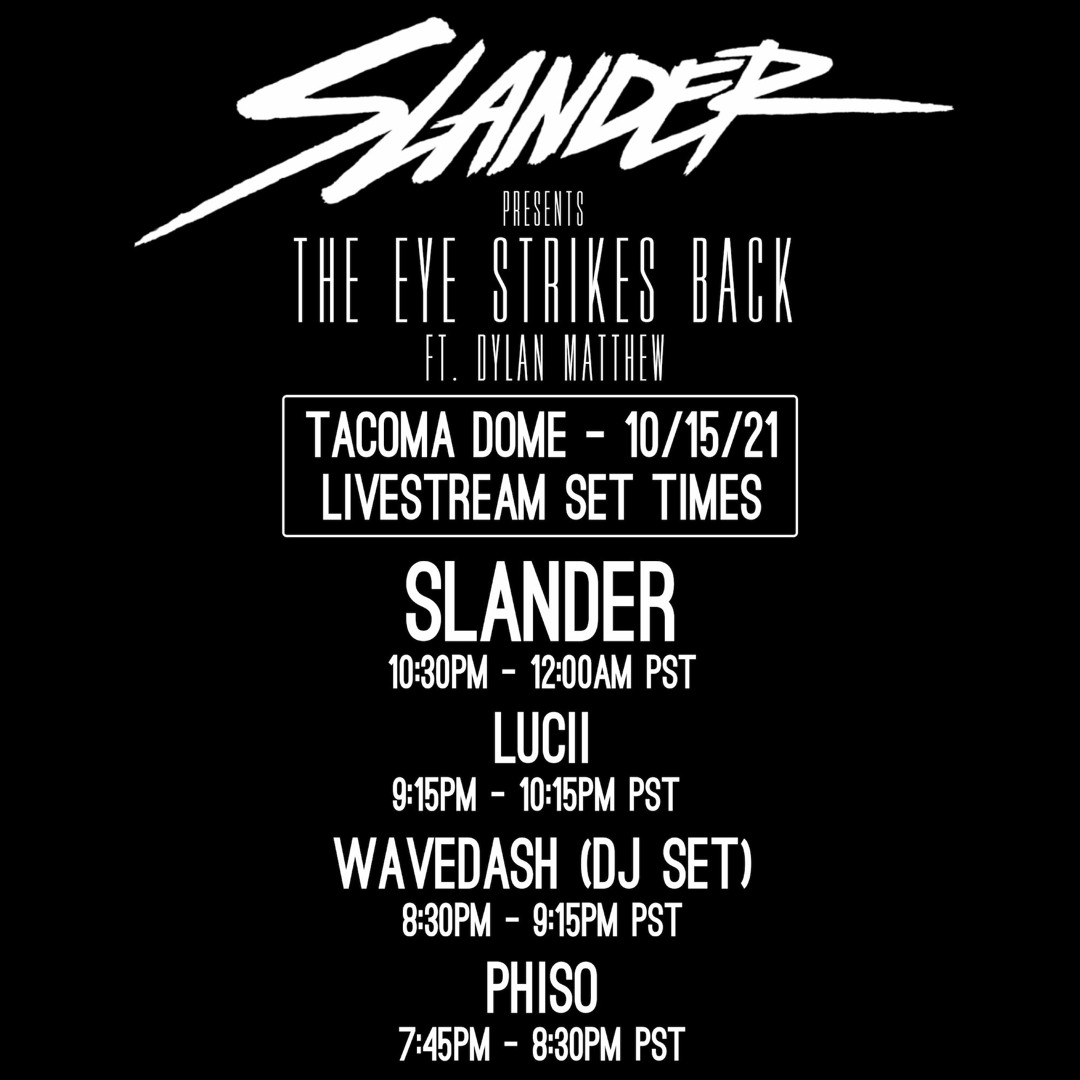Stream Mr. Tracklist | Listen to Phiso - SLANDER Tacoma Dome 2021 ...