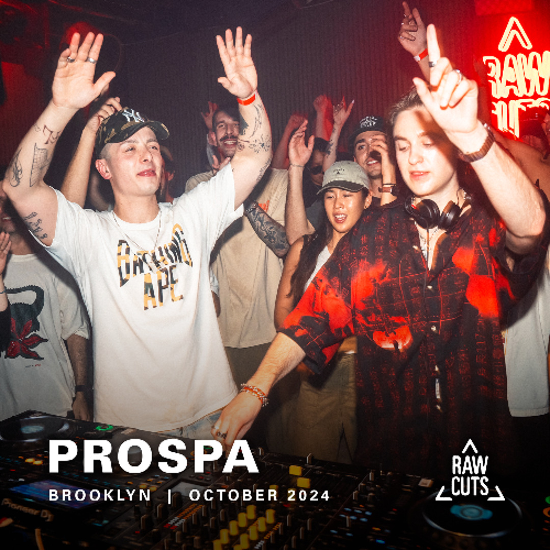 Stream Prospa | RAW CUTS by RAW CUTS | Listen online for free on SoundCloud