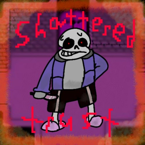 Stream (Dusttale: Ruins Encounter) Shattered Trust by Undertale ...