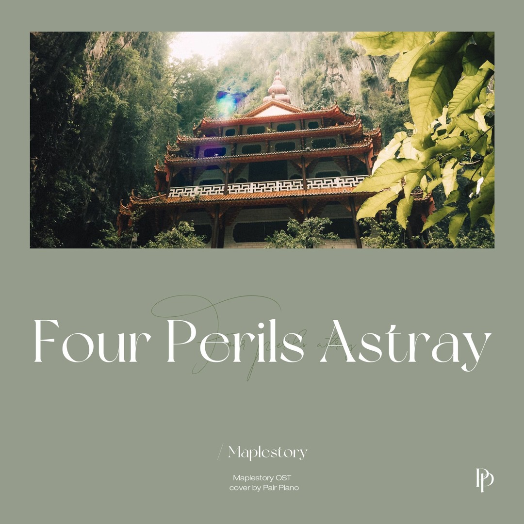 Stream 메이플스토리 (Maplestory) - Four Perils Astray (오디움 BGM) Piano Cover ...