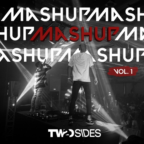 Stream TwoSides-Mashuppack Vol. 1 by TwoSides | Listen online for free ...