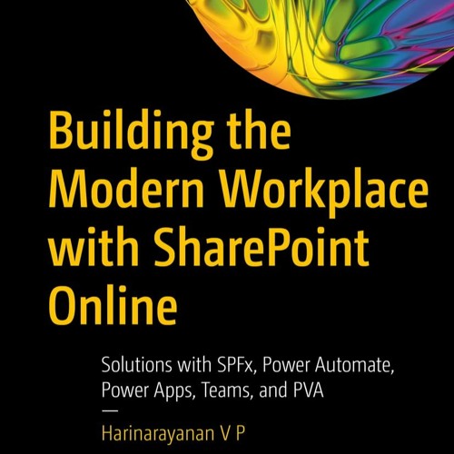 Stream [READ] Building the Modern Workplace with SharePoint Online from ...