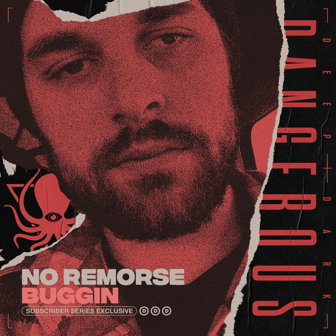 Stream No Remorse - Buggin (DDD Subscriber Exclusive) - Clip by Deep ...