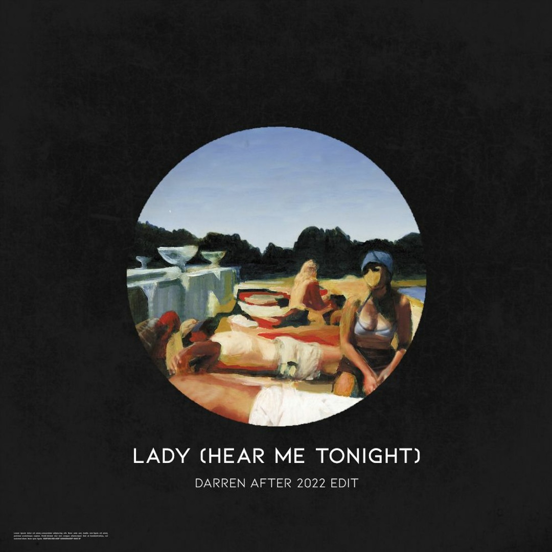 Stream Modjo - Lady (Hear me Tonight) [Darren After 2022 Edit] *FREE ...