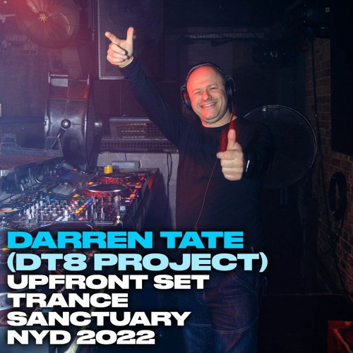 Stream Darren Tate (DT8 Project) Upfront Prog Trance Set Trance ... Stream Darren Tate (DT8 Project) Upfront Prog Trance Set Trance ...