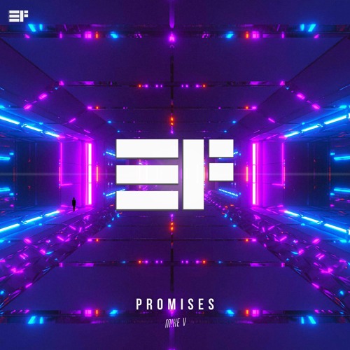 Stream M!KE V - Promises by Electronic Future | Listen online for free ...
