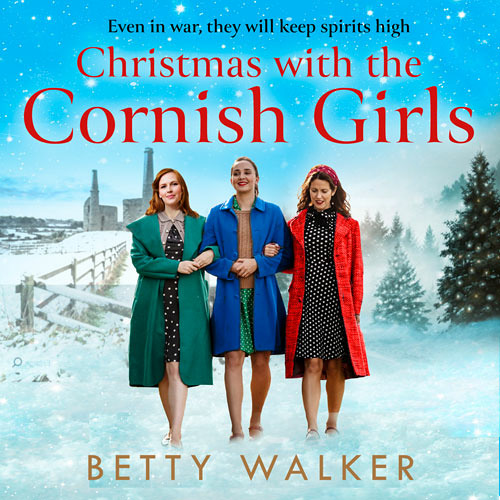 Stream Christmas with the Cornish Girls, By Betty Walker, Read by ...