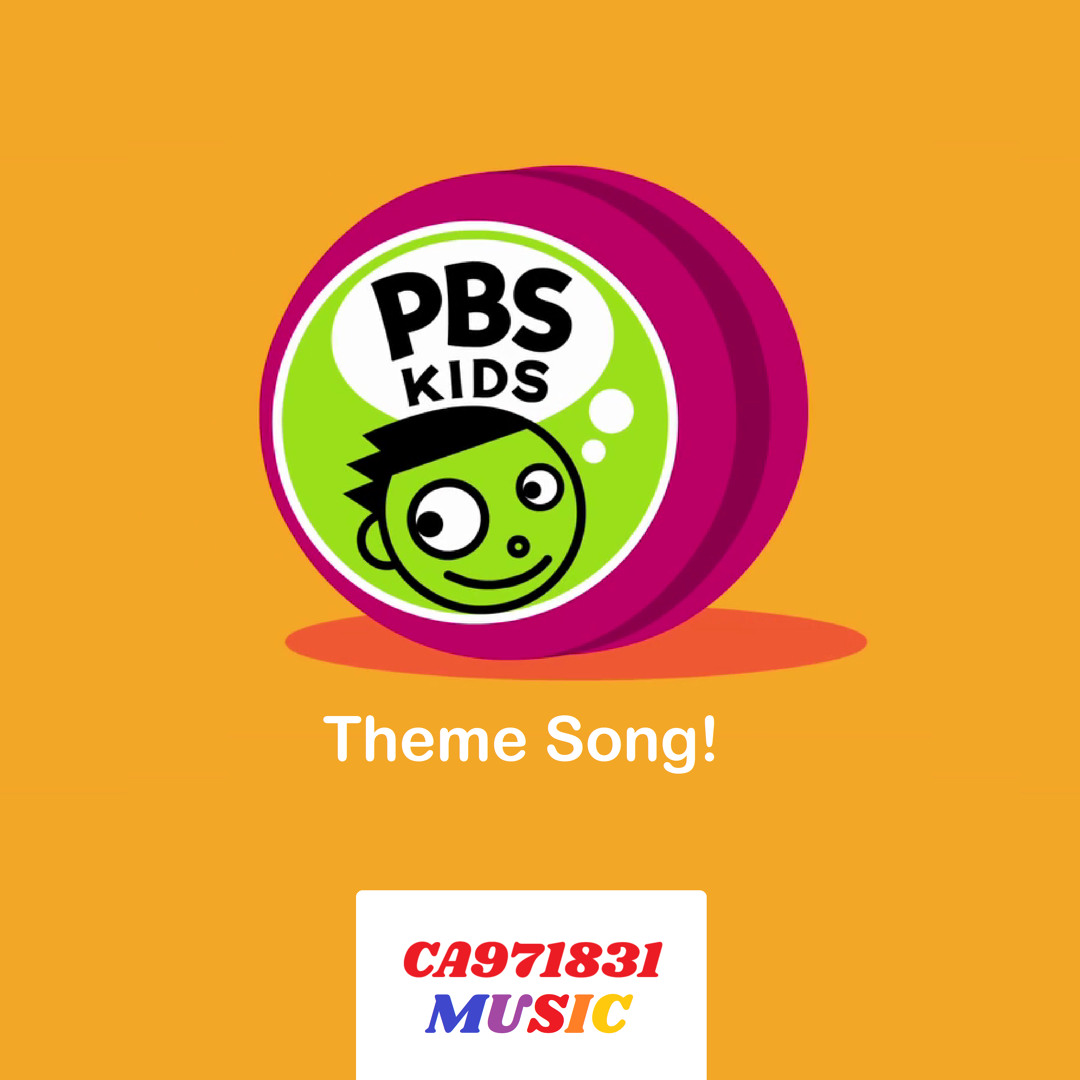Stream PBS Kids Theme Song! by CA971831 Music | Listen online for free ...