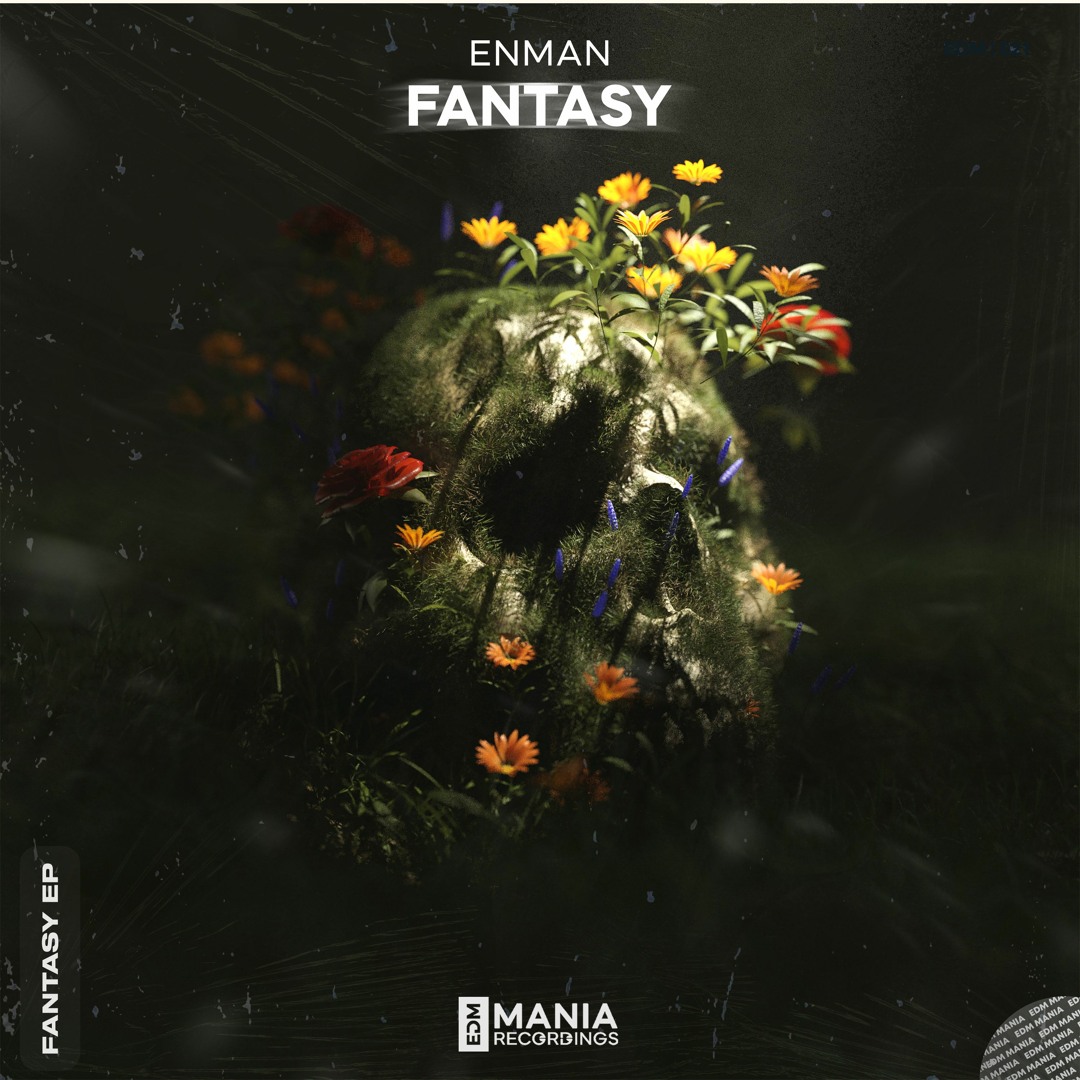 Stream ENMAN - Fantasy (Extended Mix) [EDM Mania Recordings] by Edm ...