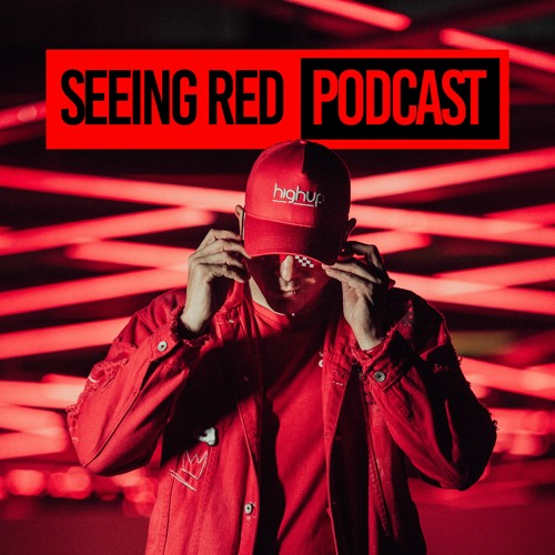 Stream Seeing Red Episode 082 by Highup | Listen online for free on ...