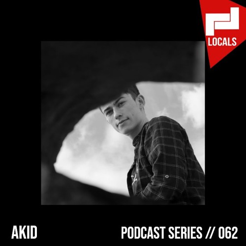 Stream Locals Series // 062 - AKID by LOCALS | Listen online for free ...