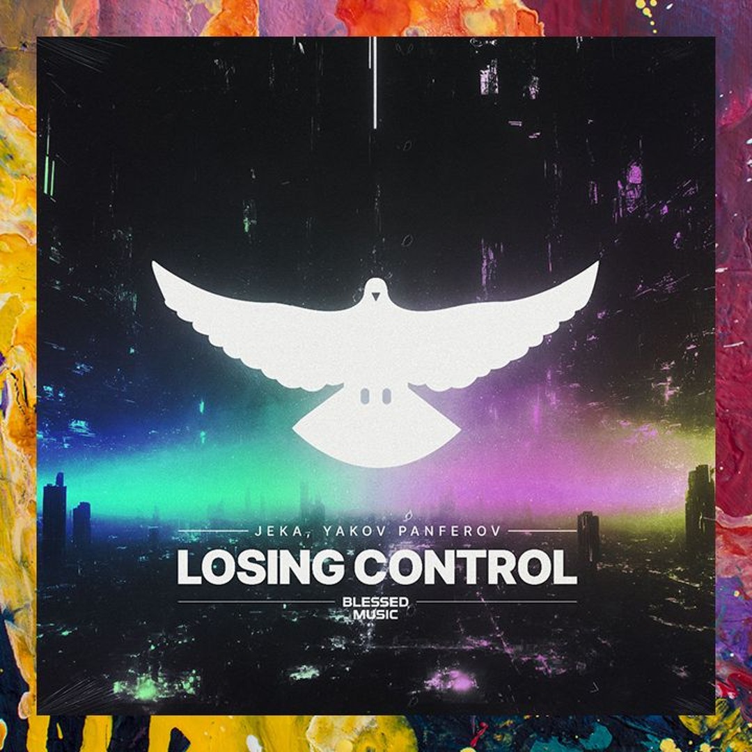 Stream PREMIERE: JEKA, Yakov Panferov — Losing Control (Original Mix ...