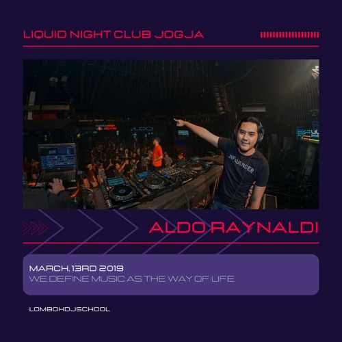 Stream Liquid Jogja Live Set (13.03.19) by Aldo Raynaldi | Listen ...