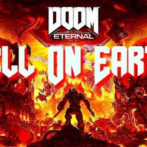 Stream DOOM Eternal (OST) - Hell On Earth | BASS BOOSTED by HentaiMuthaFucka | Listen online for ...