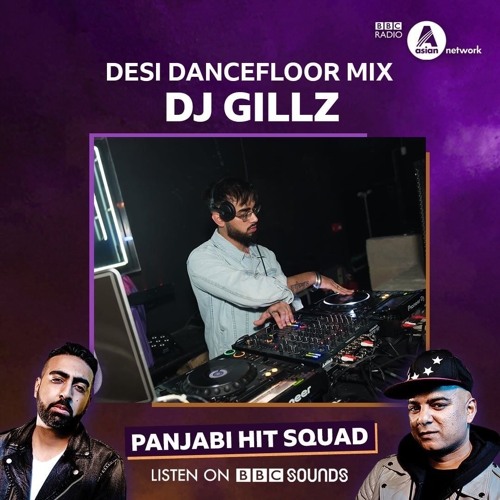 Stream Bbc Asian Network Desi Dancefloor Mix The 2nd By Dj Gillz