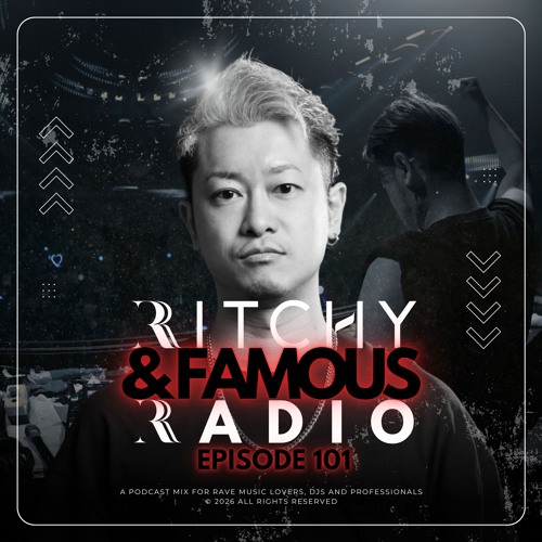 Ritchy - RITCHY & Famous Radio 101 2026-06-08