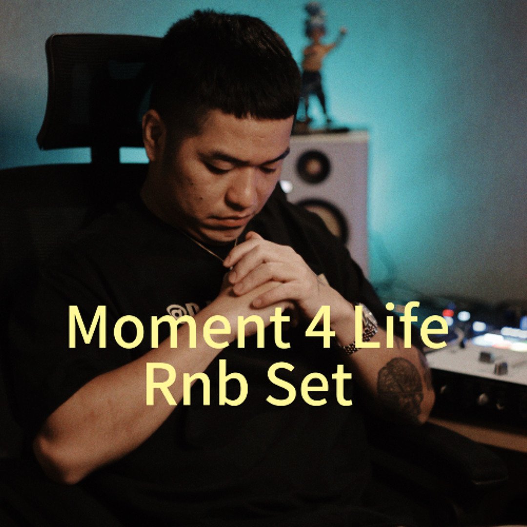 Stream DJ 74 " Moment 4 Life " RNB SET 2025 by DJ 74 - Seventy Four | Listen online for free on ...