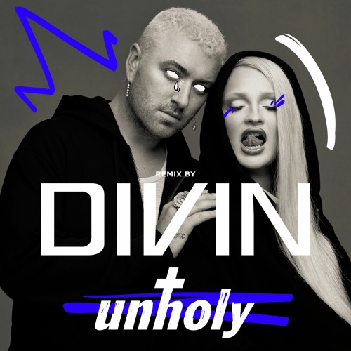 Stream Sam Smith - Unholy Ft. Kim Petras (DIVIN REMIX) Extended Mix by ... Stream Sam Smith - Unholy Ft. Kim Petras (DIVIN REMIX) Extended Mix by ...