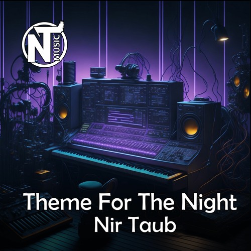 Stream Theme For The Night by nirtaub | Listen online for free on ...