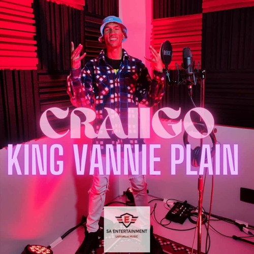 Stream KING VANNIE PLAIN by Craiig O | Listen online for free on SoundCloud