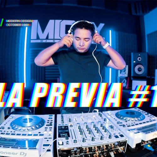 Stream LA PREVIA #1 | Mixed By MICKY Bo by Dj Micky Bolivia | Listen online for free on SoundCloud