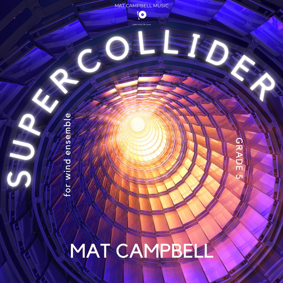 Stream Mat Campbell | Listen to Supercollider, Grade 5 Wind Ensemble ...