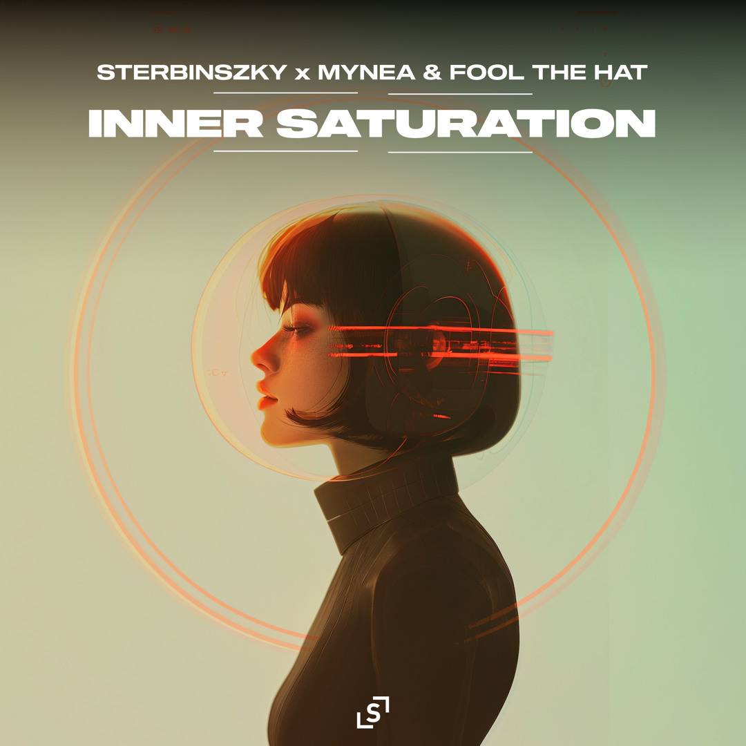 Stream STERBINSZKY x MYNEA & FOOL THE HAT - INNER SATURATION by ...