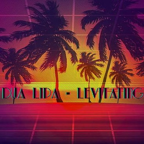 Stream Dua Lipa - Levitating (80s Remix) by Vapor VHS | Listen online ...