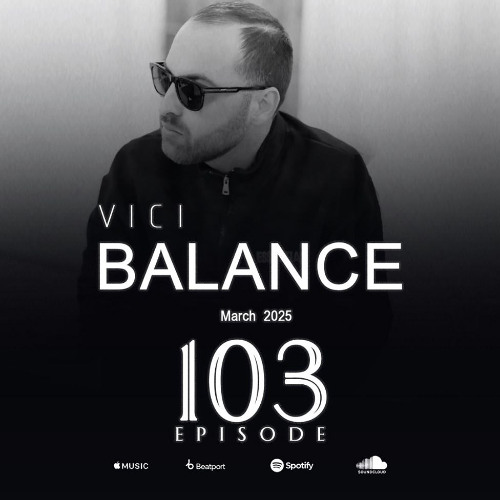 Stream Vici Balance 103 March 2025 (Nowruz 1404) by Mohamad Vici | Listen online for free on ...