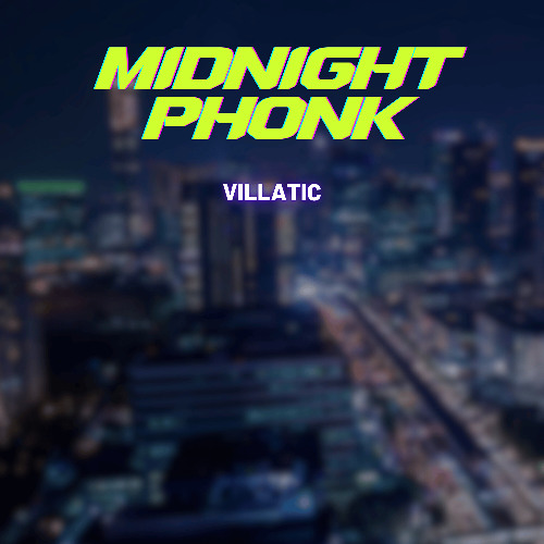 Stream Midnight Phonk by Villatic | Listen online for free on SoundCloud