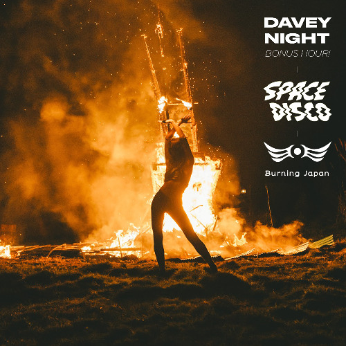 Stream DAVEY for SPACE DISCO at BURNING JAPAN 2024 – BONUS HOUR by ...