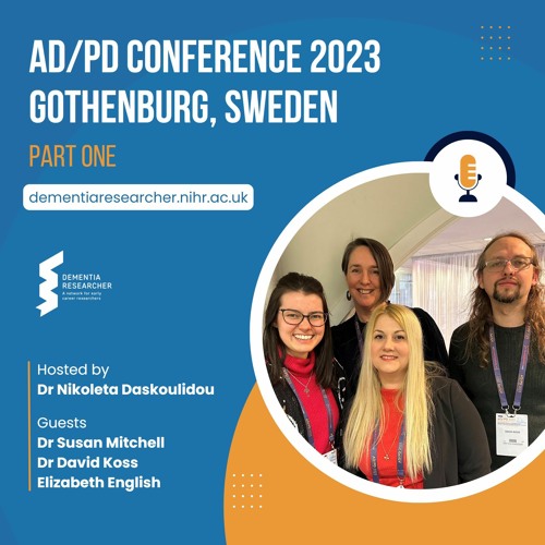 Stream episode ADPD 2023 Conference Highlights - Part 1 by Dementia ...