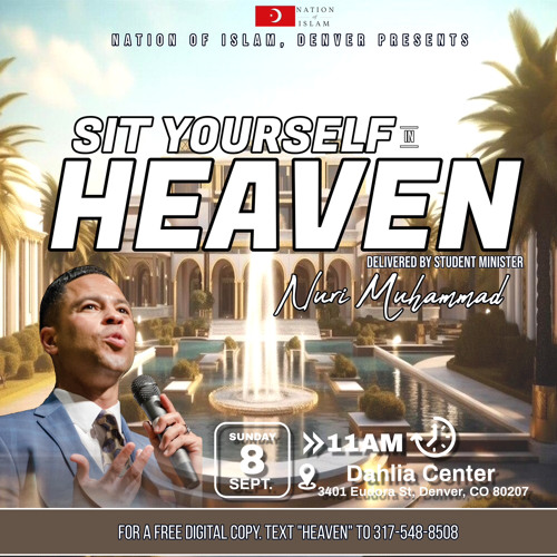 Stream SIT YOURSELF IN HEAVEN AT ONCE by NURI MUHAMMAD | Listen online for free on SoundCloud