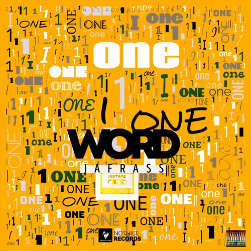 Stream Jafrass - 1 word Mixtape by Notnice Records | Listen online for ... Stream Jafrass - 1 word Mixtape by Notnice Records | Listen online for ...