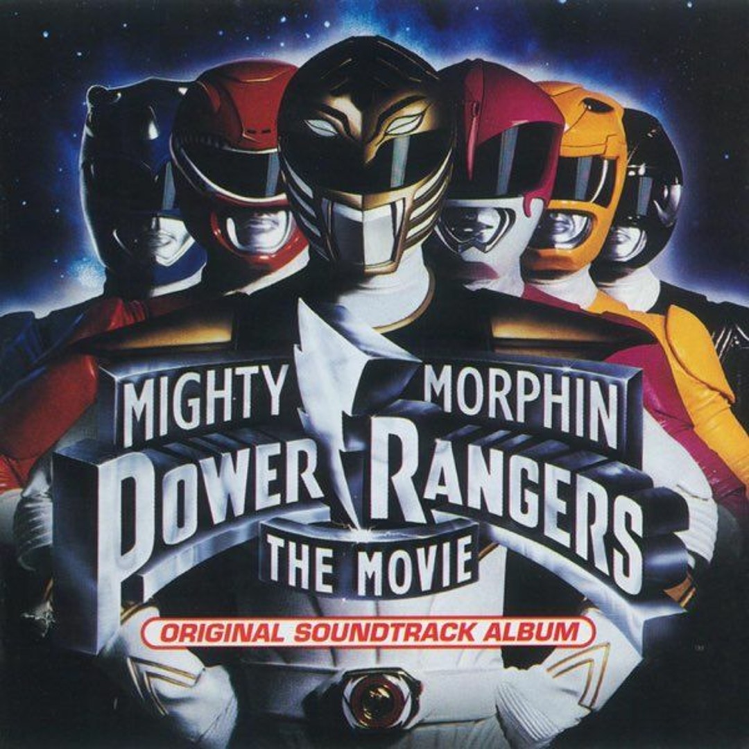 Stream Mighty Morphin Power Rangers The Movie Original Soundtrack Album ...