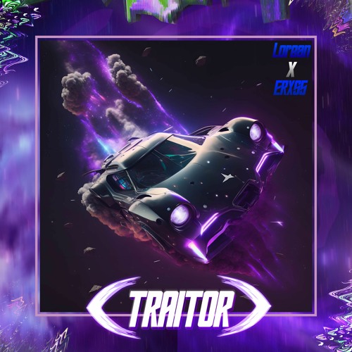 Stream ERXS5 (ft.Lorean) - TRAITOR (SPOTİFY RELEASED) by ERXS5 | Listen ...
