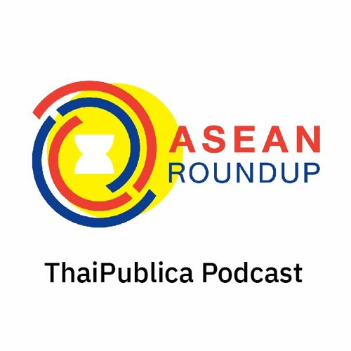 Stream ASEAN Roundup EP54 โอกาสนักธุรกิจไทยอยู่ตรงไหน "รถไฟ ลาว-จีน" by ThaiPublica | Listen ...