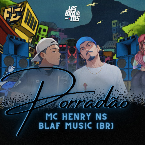 Stream Blaf Music (Br), Mc Henry NS - Porradão ( Radio) by Los Brutos | Listen online for free ...