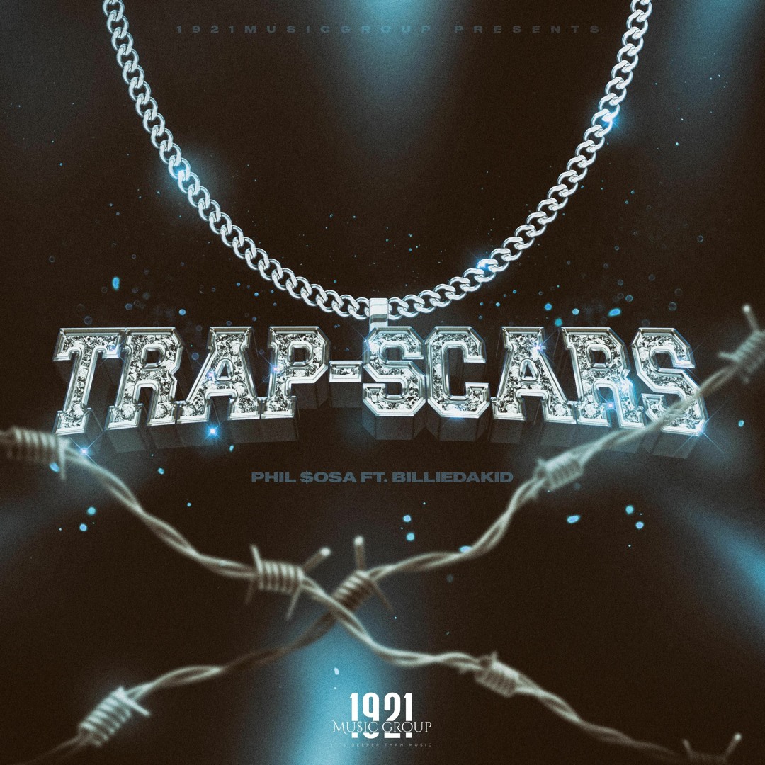 Stream Trapscars Ft Phil Sosa & BillieDakid by 1921MusicGroup | Listen ...