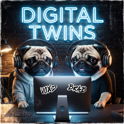 BRAB & VOXD - DIGITAL TWINS (BDAY FREEBIE) by BRAB - Free download on ...
