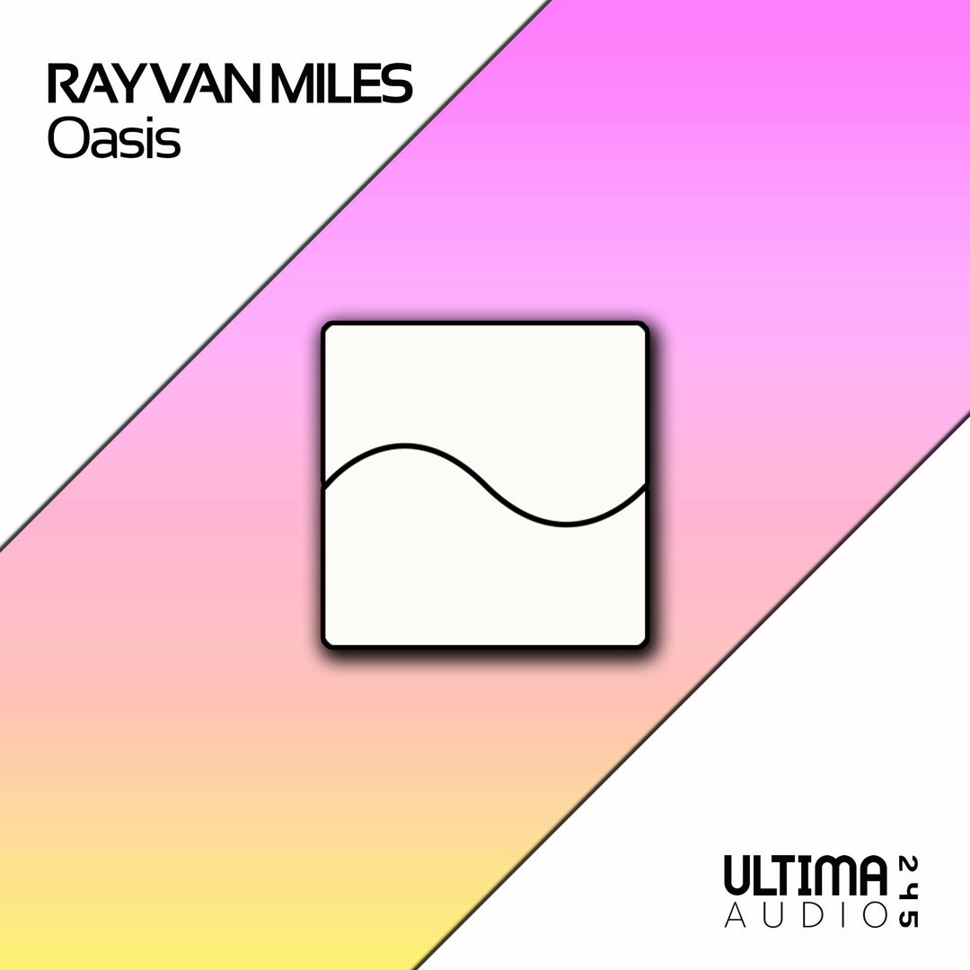 Stream Ray Van Miles - Oasis (Extended Mix) by Ultima Audio | Listen ...