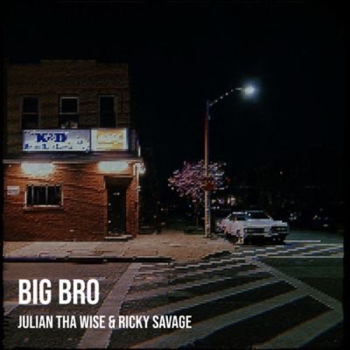 Stream Big Bro -Julian Tha Wise x Ricky Savage by Ricky Savage | Listen ...