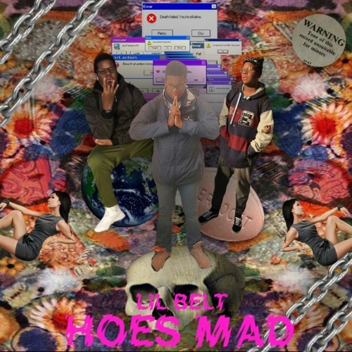 Stream Lil Belt (@loeltvang) | Listen to Hoes Mad playlist online for ...