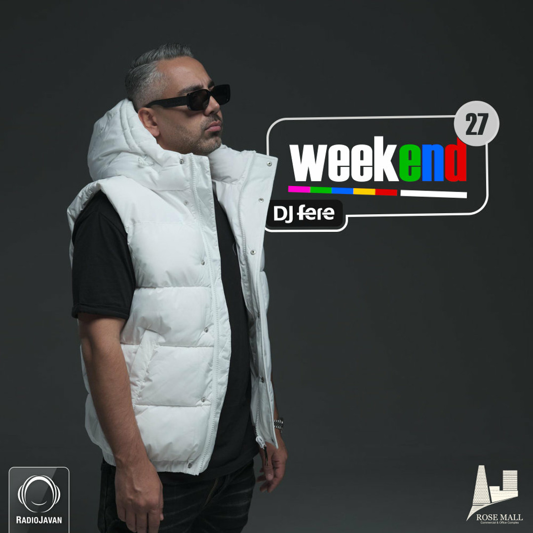 Stream Dj Fere - Weekend Ep 27 by dj fere | Listen online for free on ...